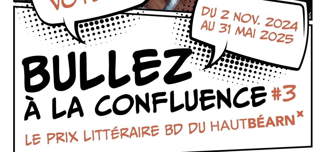 Bullez à la Confluence, le prix littéraire BD du Haut-Béarn 3ème ...